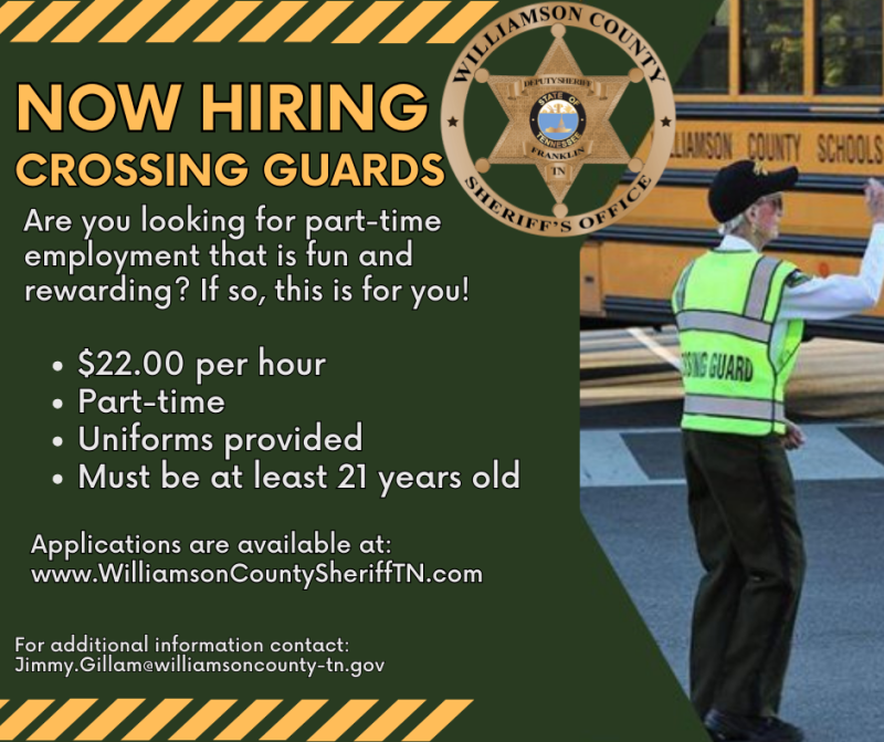 Now Hiring Crossing Guards - Williamson County Sheriff’s Office