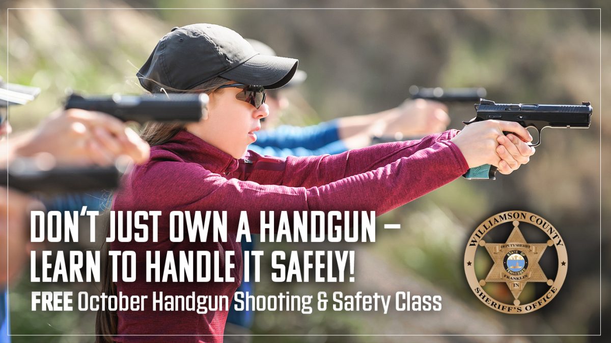 FREE October Handgun Shooting and Safety Class! - Williamson County ...