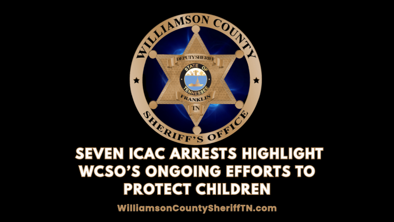 Seven ICAC Arrests Highlight Ongoing WCSO Efforts to Protect Children ...